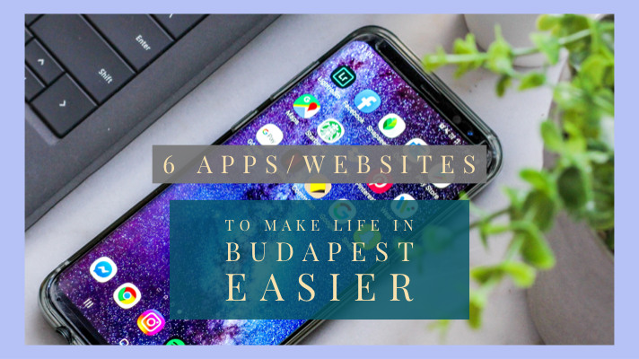 6 Apps That Make Budapest Life SO Much Easier | Denae McGaha 6 Apps That Make Budapest Life SO Much Easier | Denae McGaha